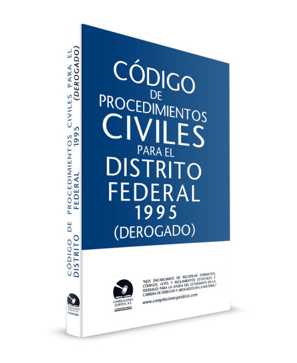 Código de Procedimientos Civiles para el Distrito Federal 1995 ... Código de Procedimientos Civiles para el Distrito Federal 1995 ...