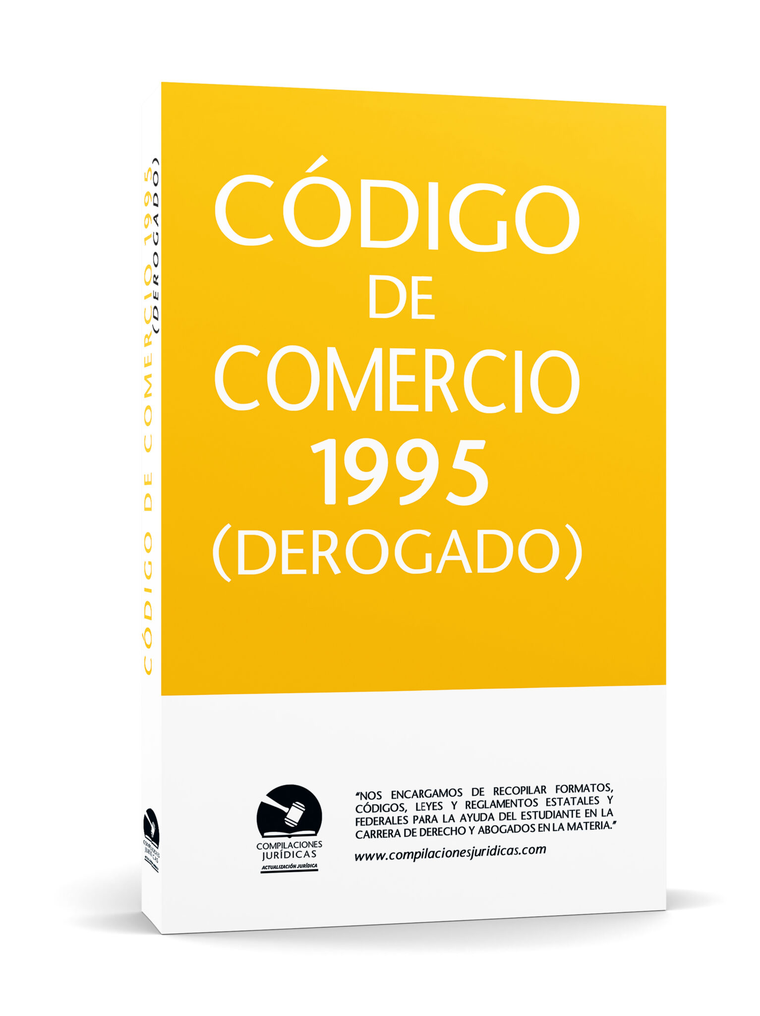 Código de Comercio 1995 (Derogado) – Compilaciones Juridicas